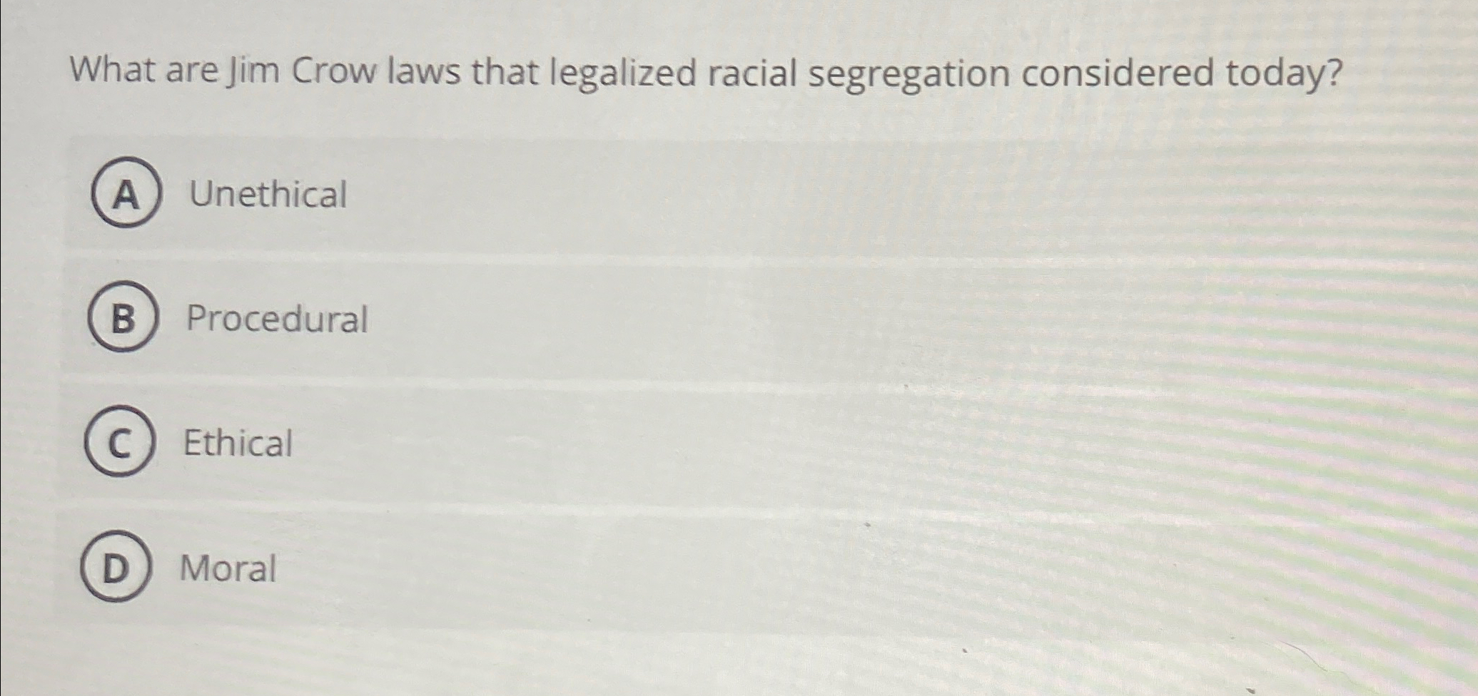 Solved What are Jim Crow laws that legalized racial | Chegg.com