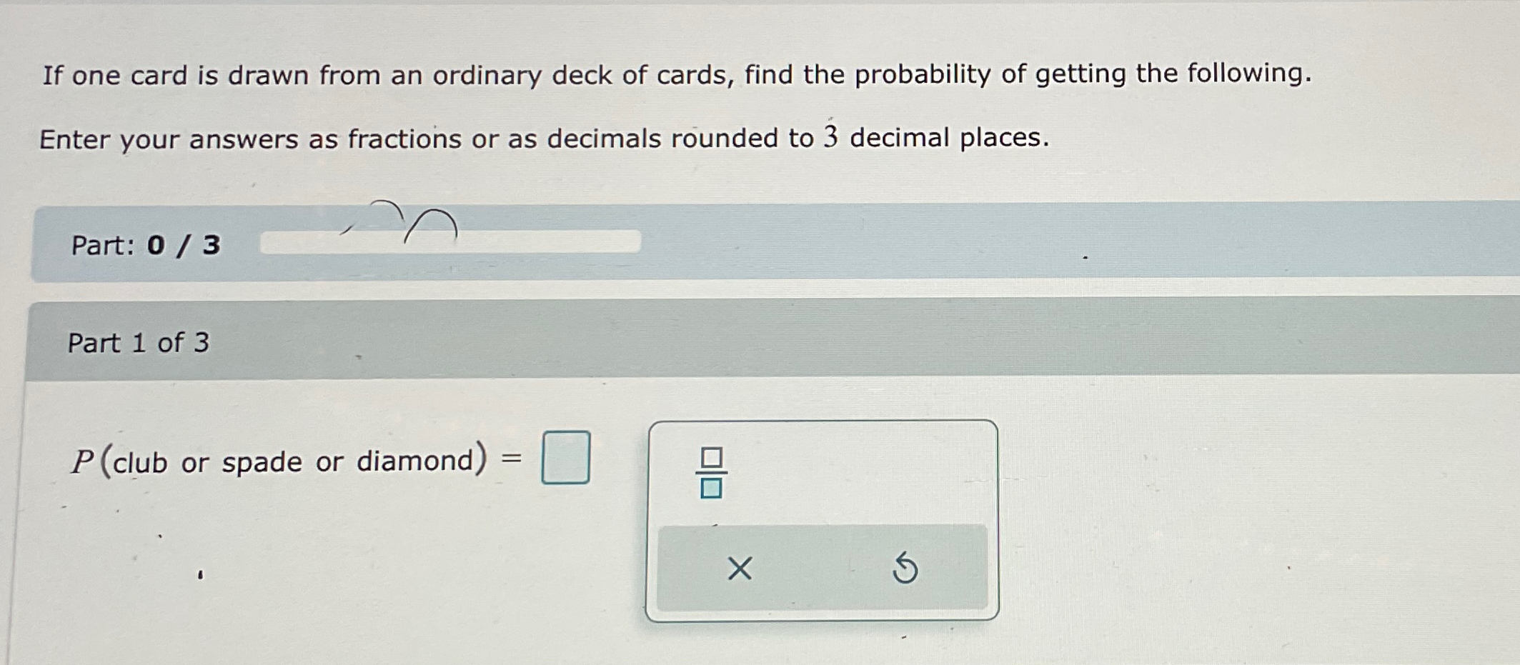 Solved If one card is drawn from an ordinary deck of cards, | Chegg.com