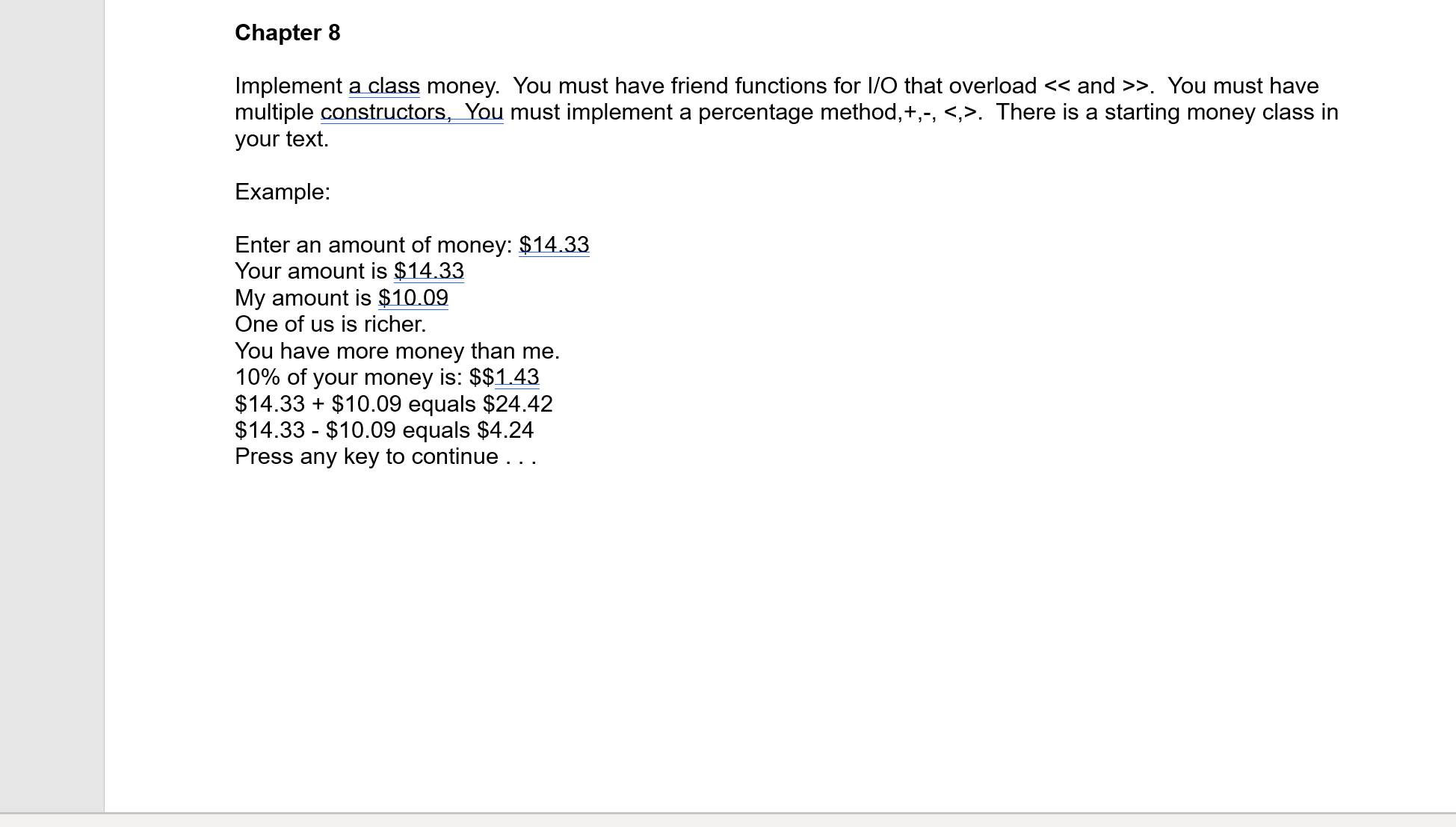 in C++ ﻿Chapter 8Chapter 8Implement a class money. | Chegg.com