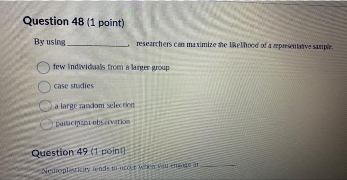 Solved By using researchers can maximize the likelihood of a | Chegg.com
