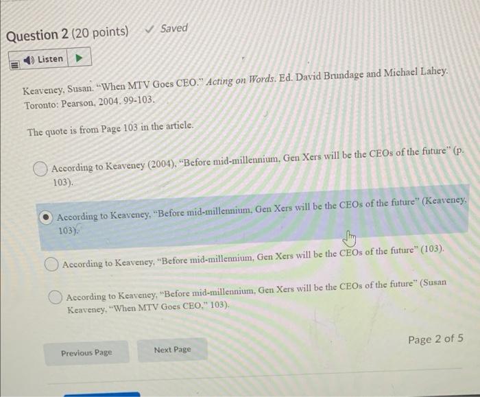 Solved Saved Question 2 (20 points) Listen Keaveney, Susan. | Chegg.com