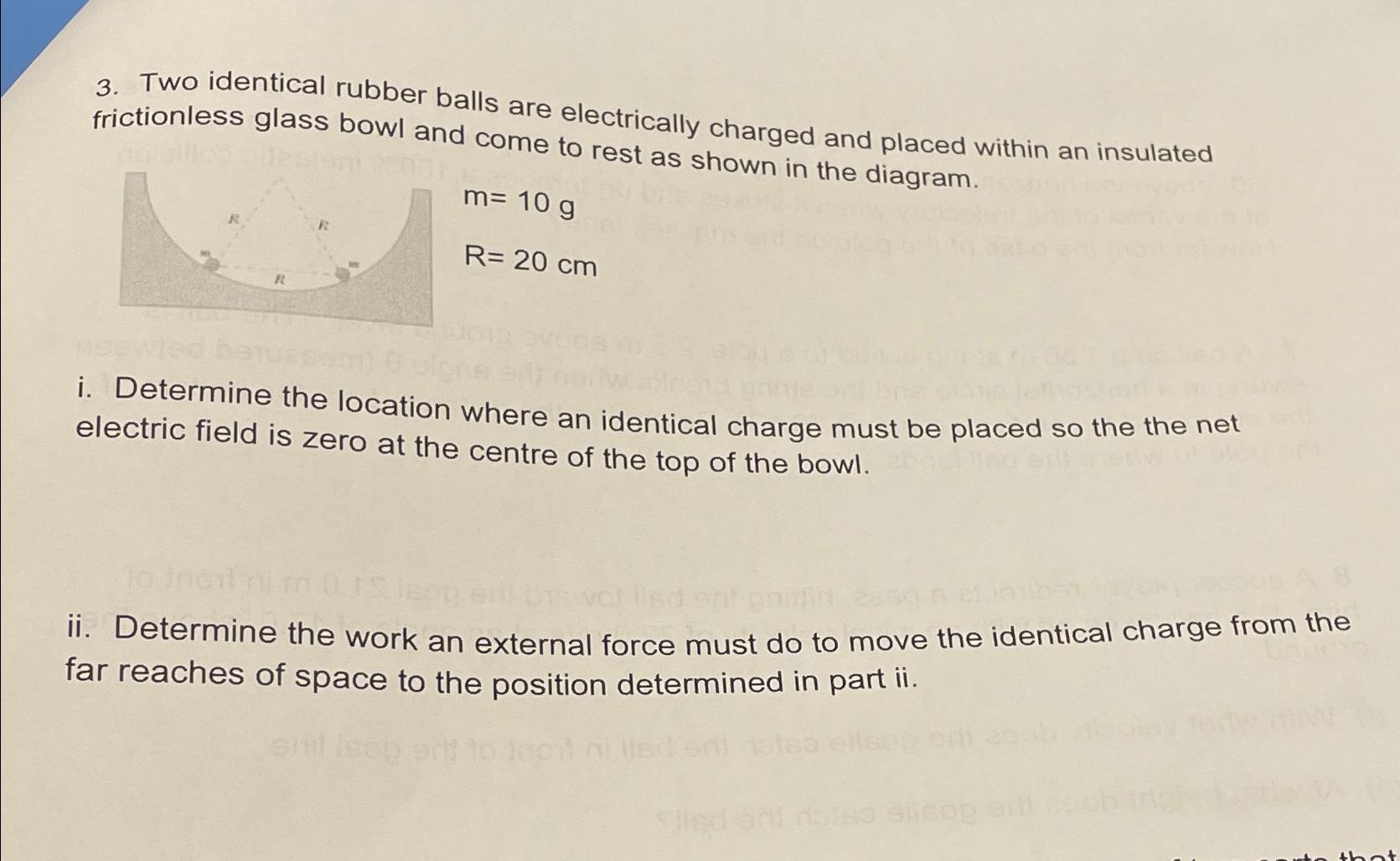 Solved Two identical rubber balls are electrically charged | Chegg.com