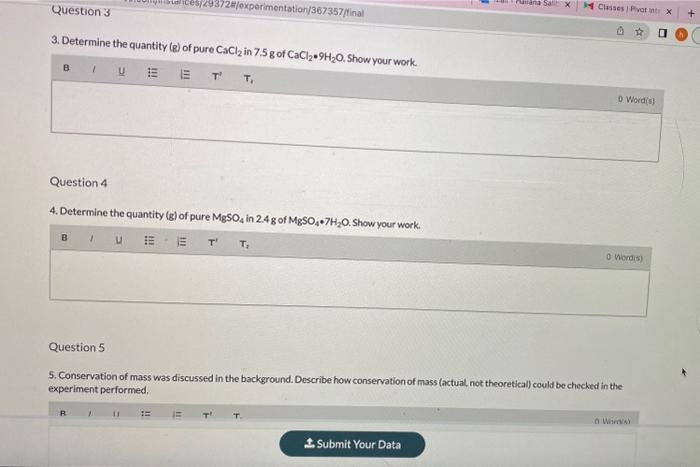 Solved Question 1 Data Table 1: Stoichiometry Values 2submit | Chegg.com Solved Question 1 Data Table 1: Stoichiometry Values 2submit | Chegg.com