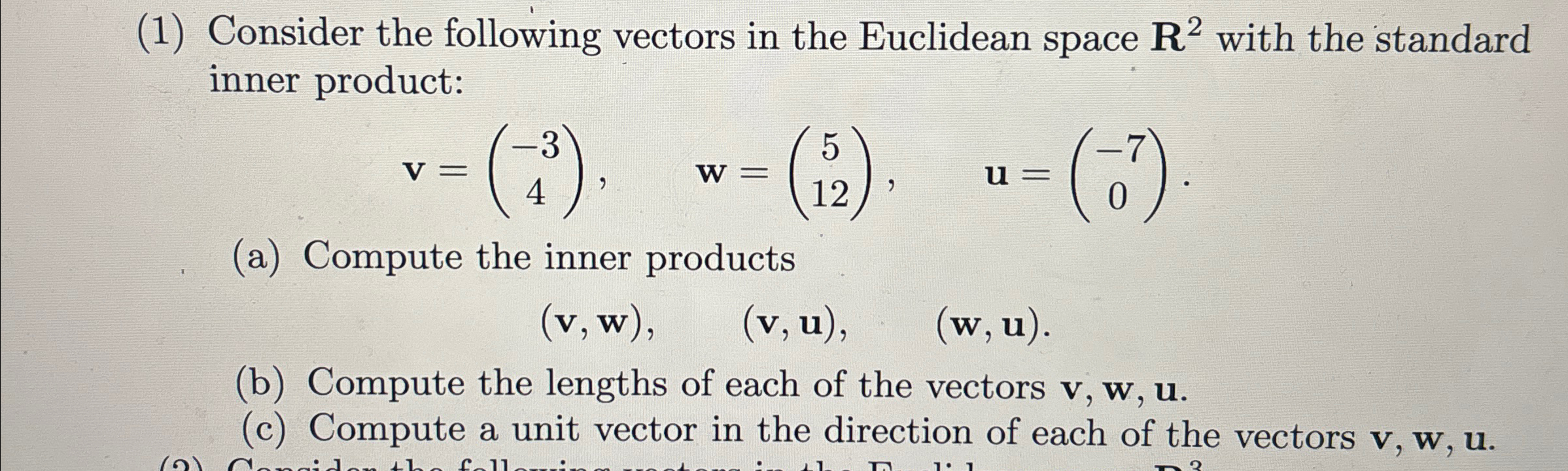 Solved (1) ﻿Consider the following vectors in the Euclidean | Chegg.com