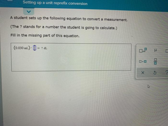 Solved Setting up a unit reprefix conversion A student sets | Chegg.com