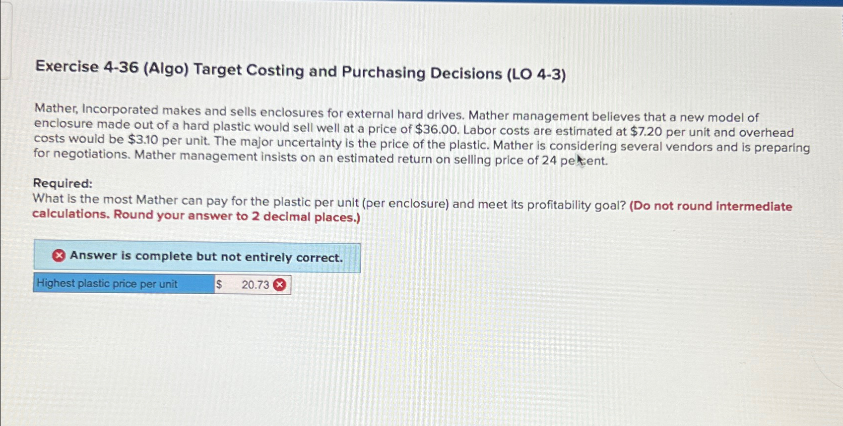 Solved Exercise 4-36 (Algo) Target Costing and Purchasing | Chegg.com Solved Exercise 4-36 (Algo) Target Costing and Purchasing | Chegg.com