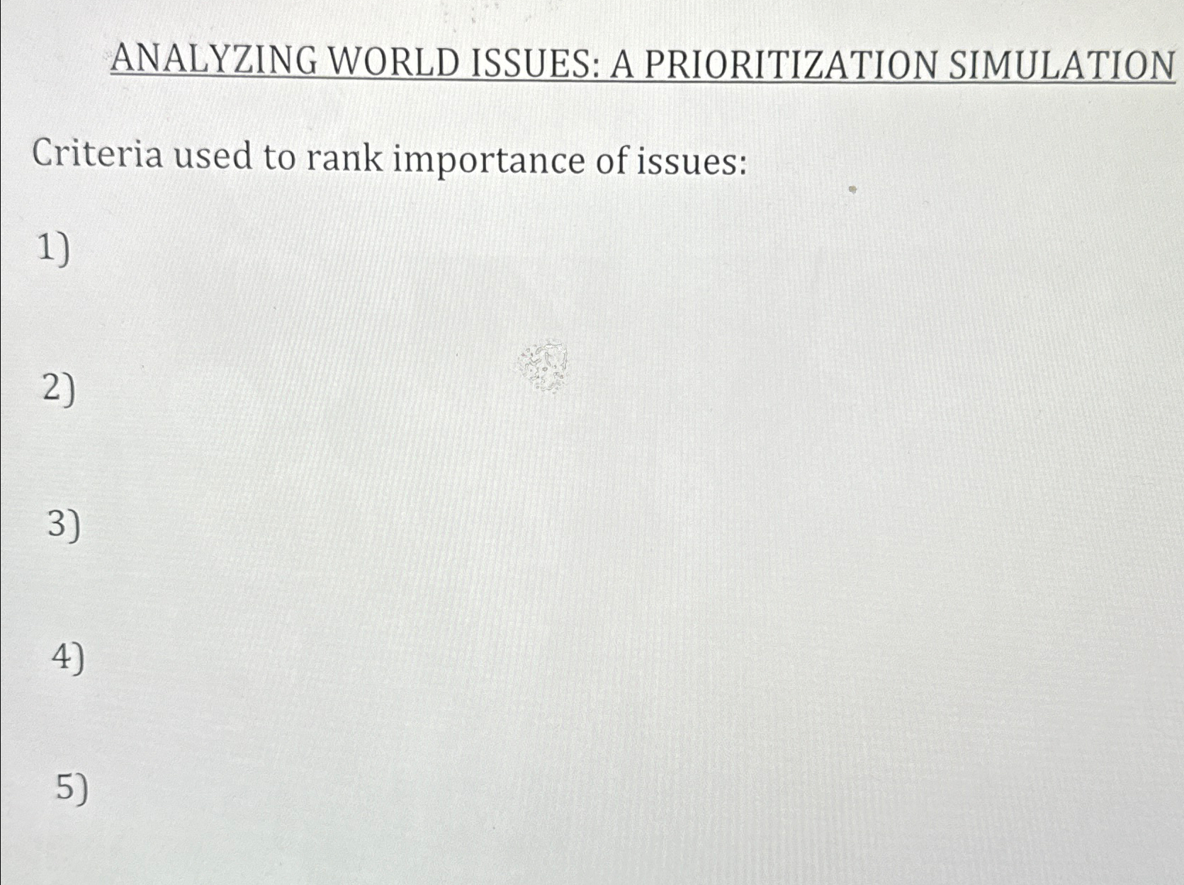 Solved ANALYZING WORLD ISSUES: A PRIORITIZATION | Chegg.com