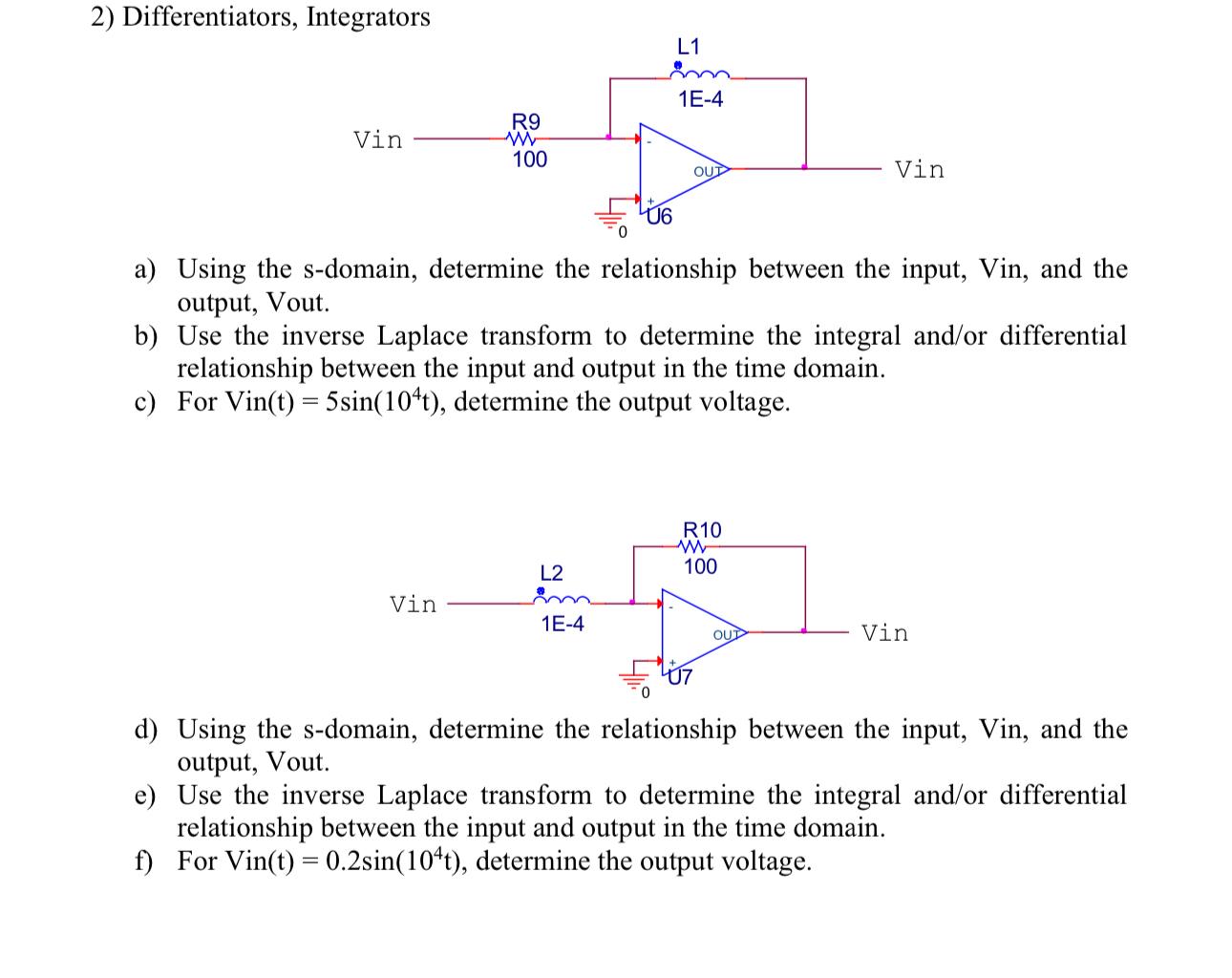 Solved Differentiators, Intecratorea) ﻿Using the s-domain, | Chegg.com