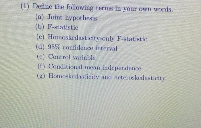 Solved (1) Define the following terms in your own words. (a) | Chegg.com