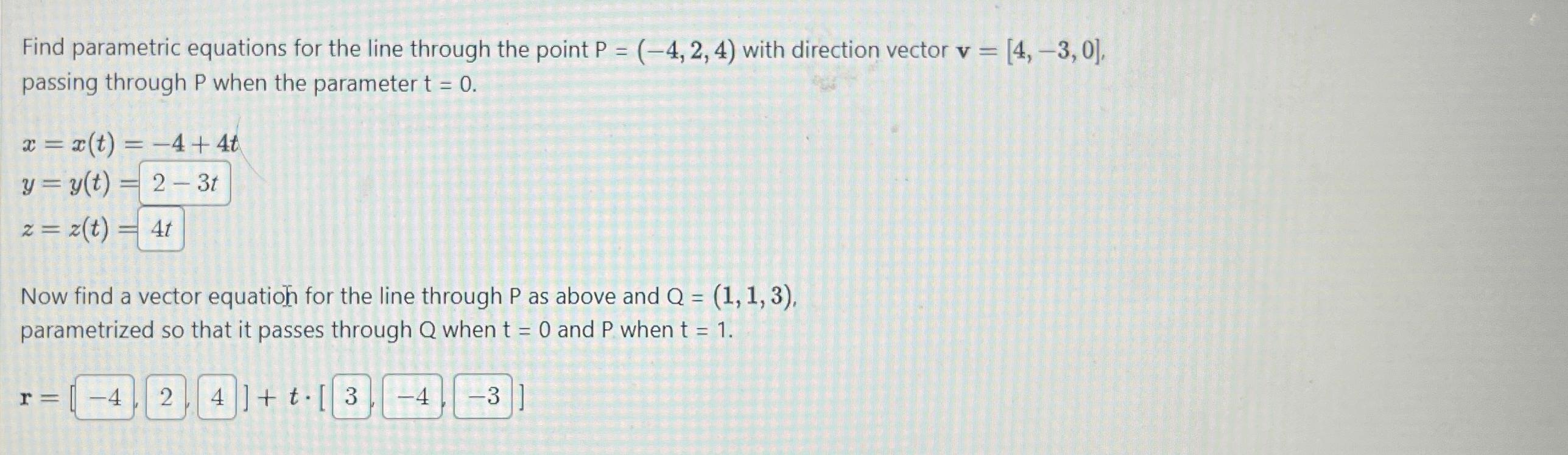 Solved Find parametric equations for the line through the | Chegg.com