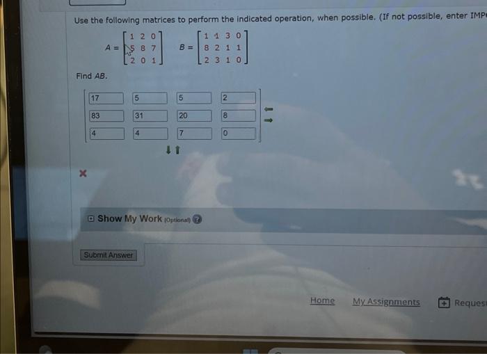 Solved Use the following matrices to perform the indicated | Chegg.com