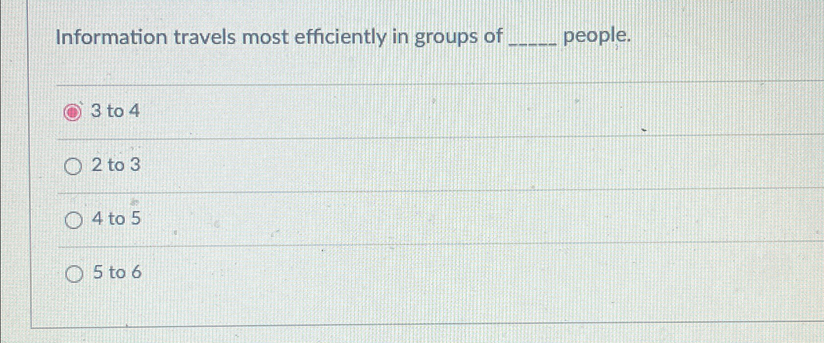 Solved Information travels most efficiently in groups of | Chegg.com