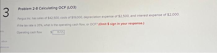 Solved Problem 2-8 Calculating OCF (LO3) Feigus inc has | Chegg.com