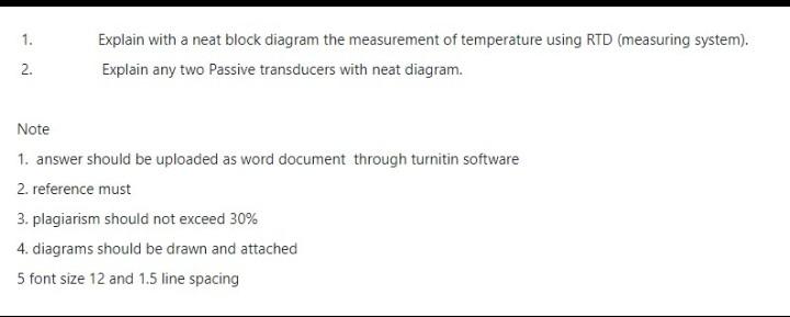 Solved 1. Explain with a neat block diagram the measurement | Chegg.com