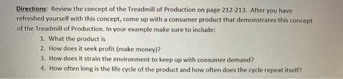 Directions: Review the concept of the Treadmill of | Chegg.com
