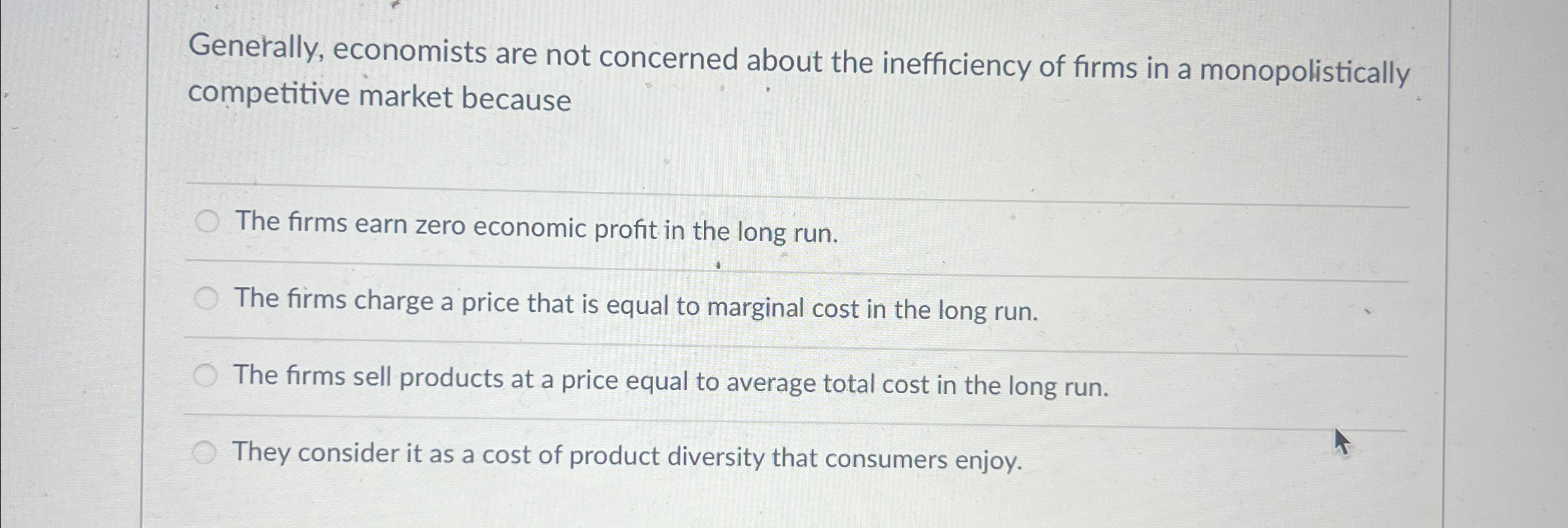 Solved Generally, economists are not concerned about the | Chegg.com