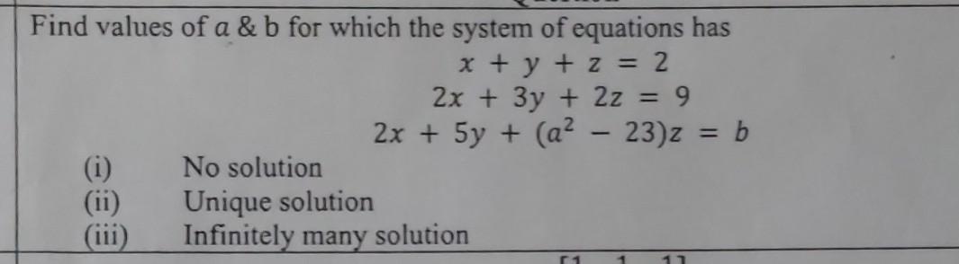 Solved Find values of a \& b for which the system of | Chegg.com