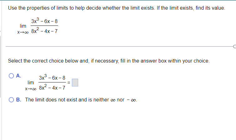 Solved Use the properties of limits to help decide whether | Chegg.com