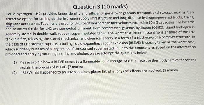 Solved Question 3 (10 marks) Liquid hydrogen (LH2) provides | Chegg.com
