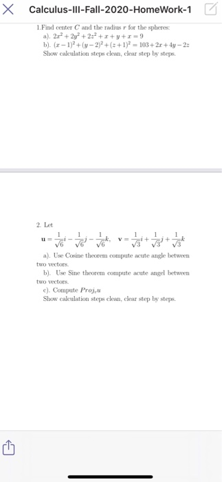 Solved x Calculus-III-Fall-2020-HomeWork-1 1. Find center | Chegg.com