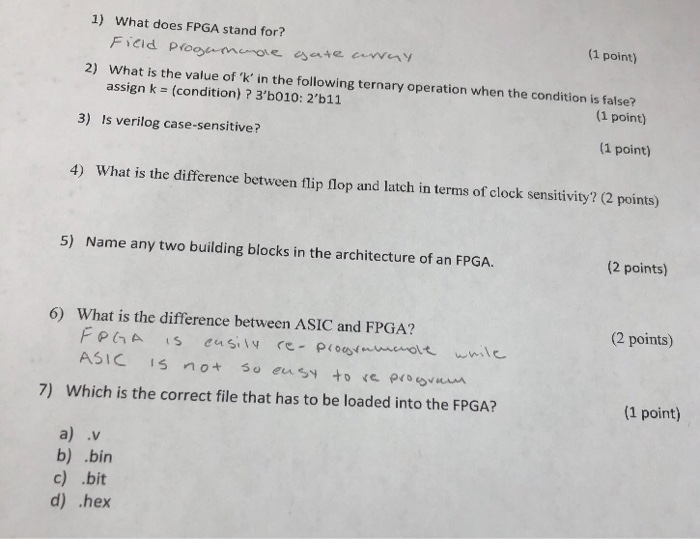 Solved 1) What does FPGA stand for? Field Progamable gate | Chegg.com