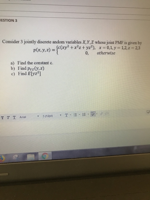 Solved consider 3 jointly discrete random variables X,Y,Z | Chegg.com