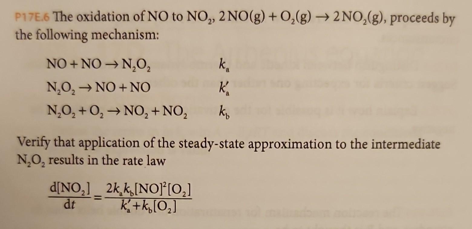 Solved P17E. 6 The oxidation of NO to NO2,2NO(g)+O2( | Chegg.com