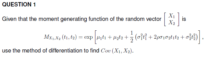 Solved QUESTION 1Given that the moment generating function | Chegg.com