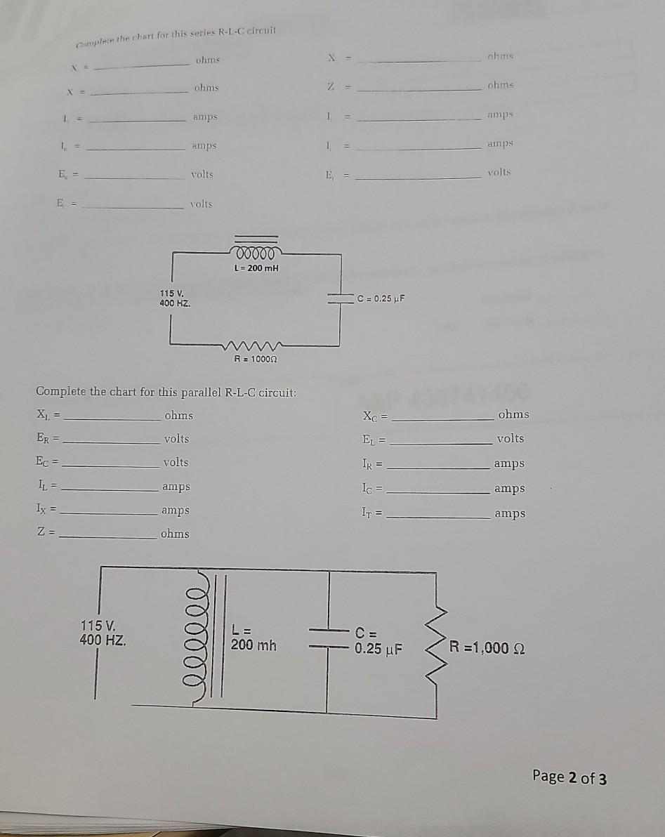 Solved complete the chart for this series R-L-C circuit ohms | Chegg.com