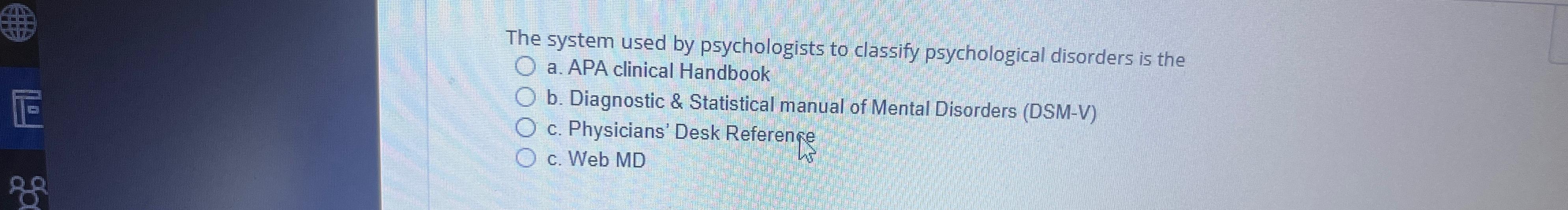 Solved The system used by psychologists to classify | Chegg.com