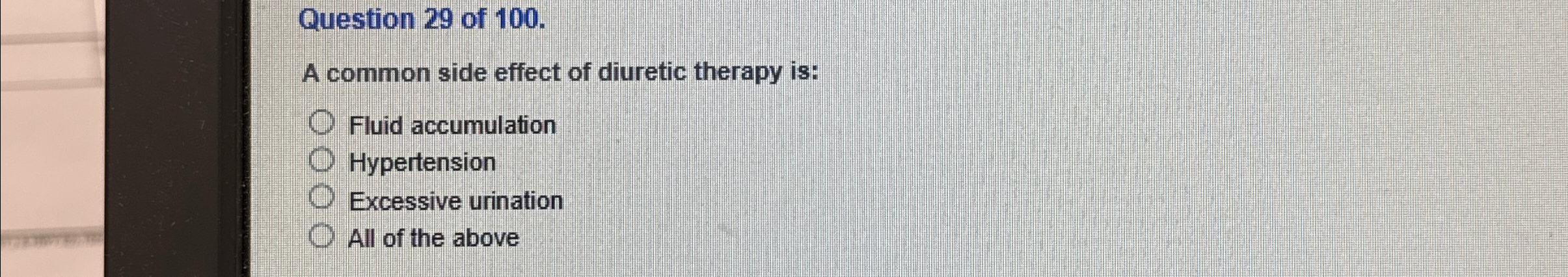 Solved Question 29 ﻿of 100.A common side effect of diuretic | Chegg.com