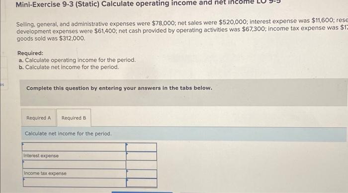 Solved Mini-Exercise 9-3 (Static) Calculate operating income | Chegg.com