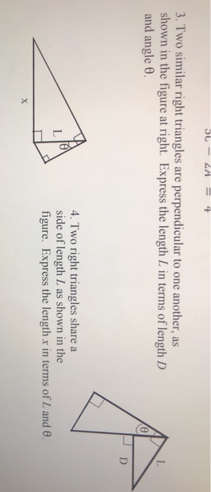 Solved 56 - ZA = 4 3. Two similar right triangles are | Chegg.com