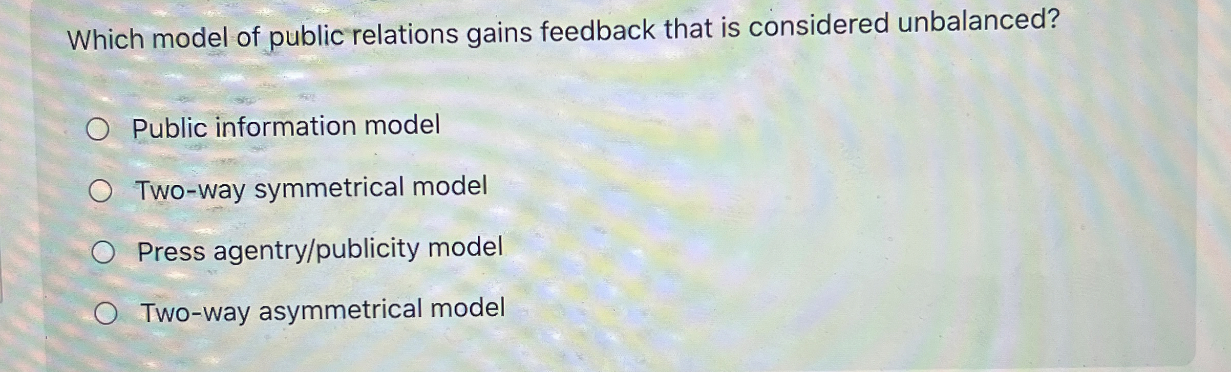 Solved Which model of public relations gains feedback that | Chegg.com