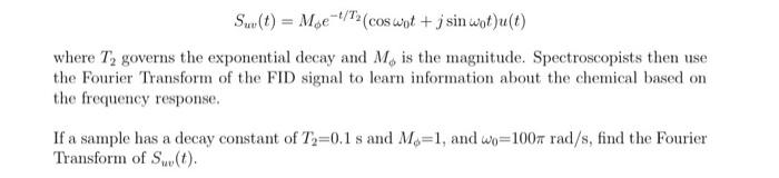 Solved I need help solving the fourier transform for the | Chegg.com