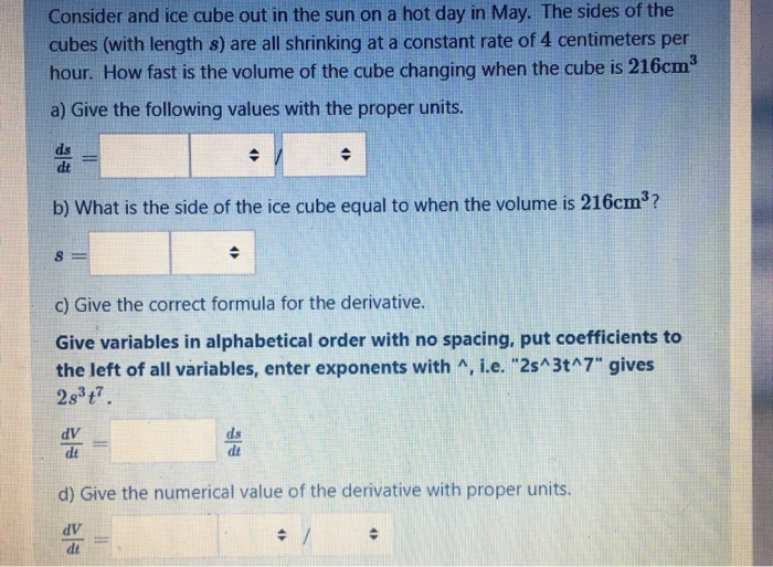 Solved Consider and ice cube out in the sun on a hot day in | Chegg.com