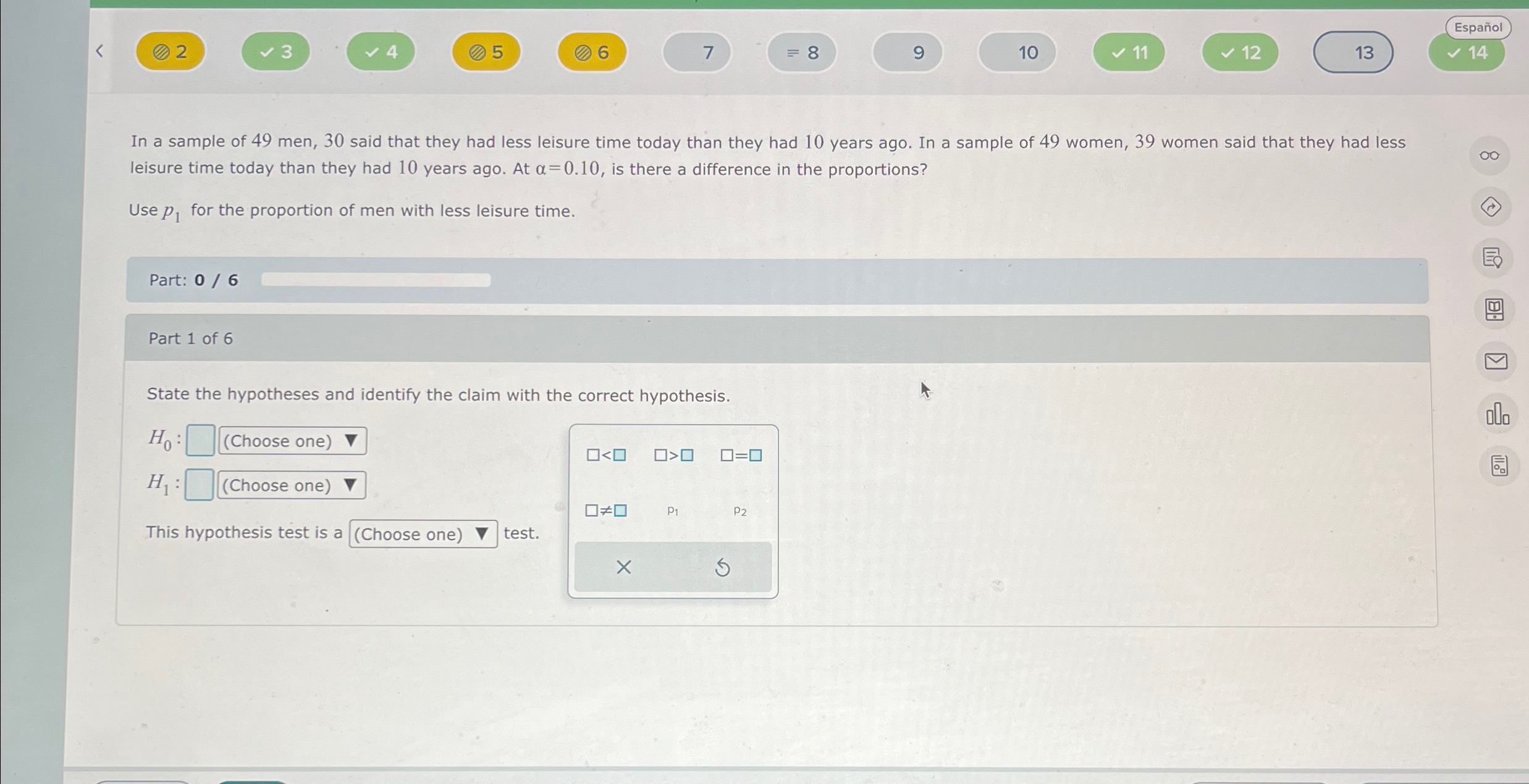 Solved 46Español -14In a sample of 49 ﻿men, 30 ﻿said that | Chegg.com