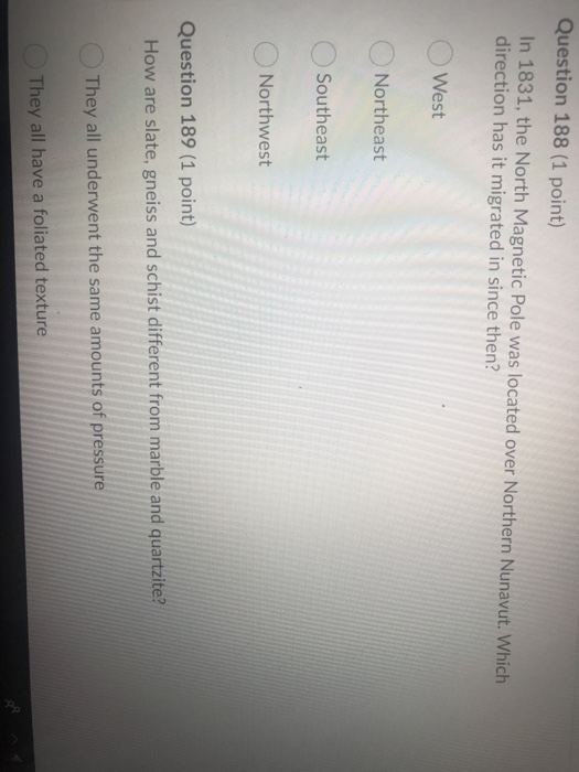 Solved Question 188 (1 point) In 1831, the North Magnetic | Chegg.com