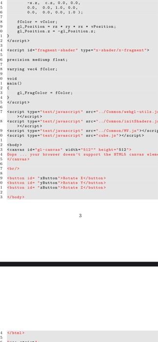 Given below is the code for cube.html. Change it to | Chegg.com
