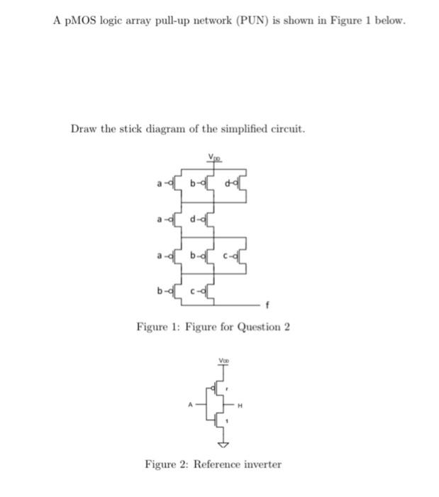 Solved A pMOS logic array pull-up network (PUN) is shown in | Chegg.com