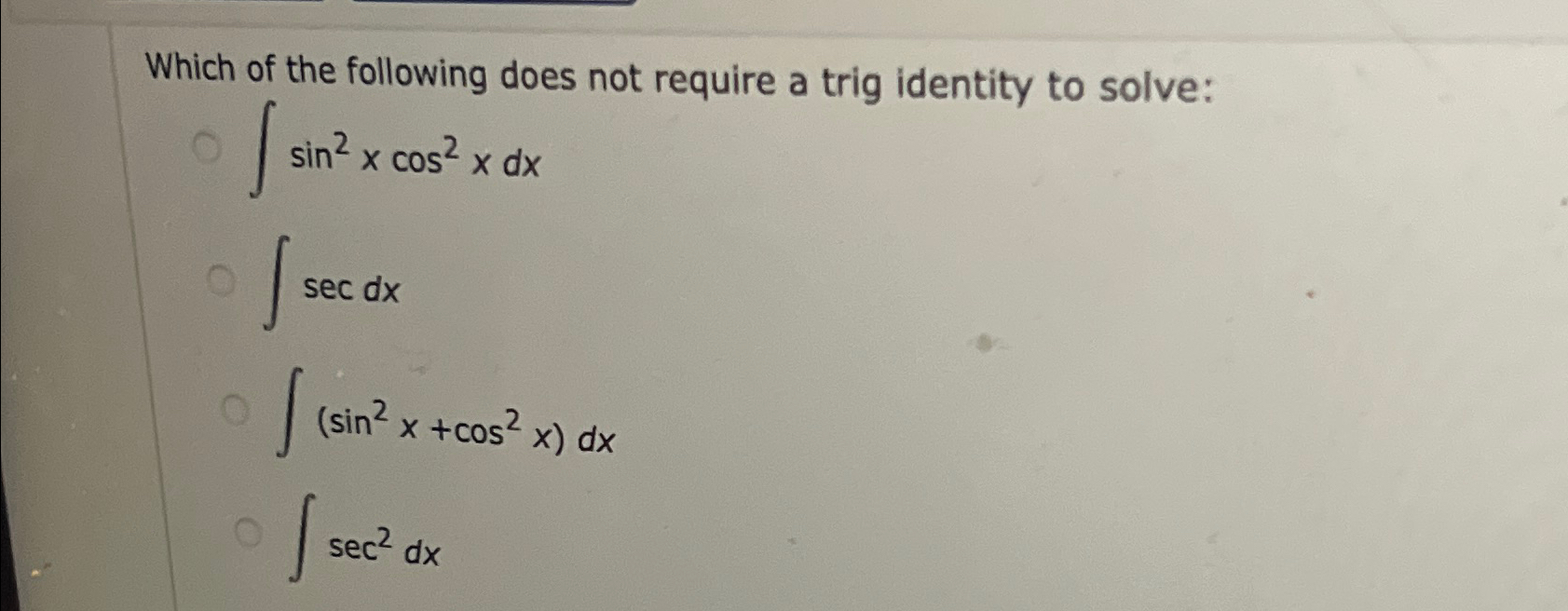 Solved Which of the following does not require a trig | Chegg.com