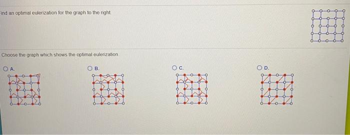 Solved ind an optimal eulerization for the graph to the | Chegg.com