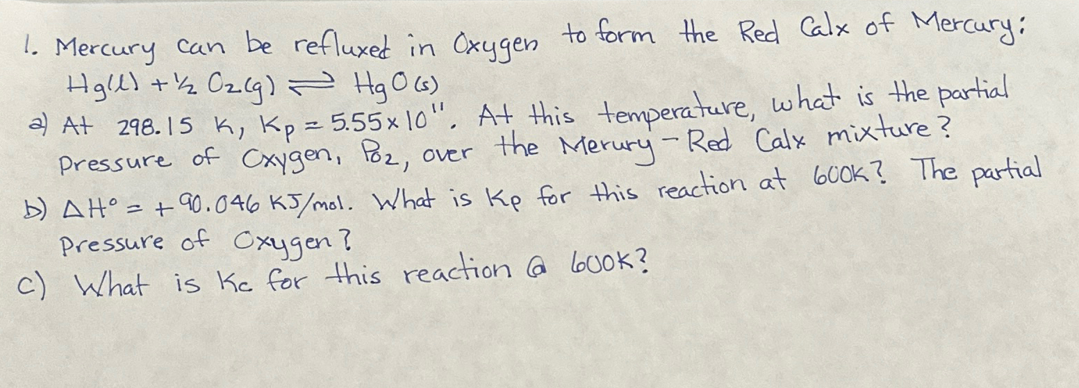 Solved Mercury can be refluxed in Oxygen to form the Red | Chegg.com