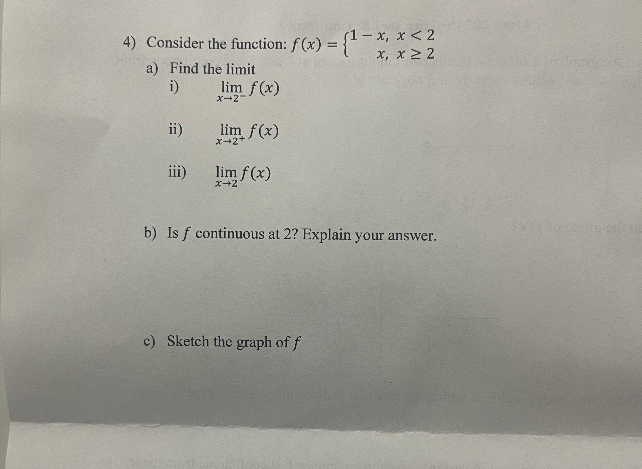 Solved Consider the function: f(x)={1-x,x