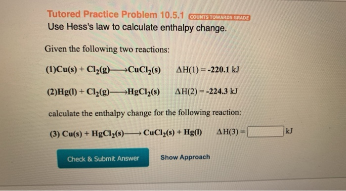 Solved Tutored Practice Problem 10.5.1 COUNTS TOWARDS GRADE | Chegg.com