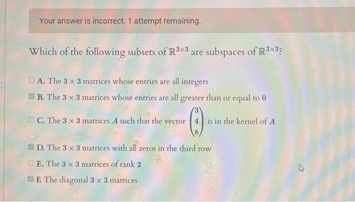 Solved Your answer is incorrect. 1 attempt remaining. Which | Chegg.com