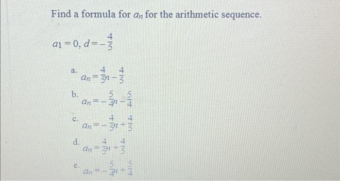 Solved Find a formula for an for the arithmetic sequence. | Chegg.com