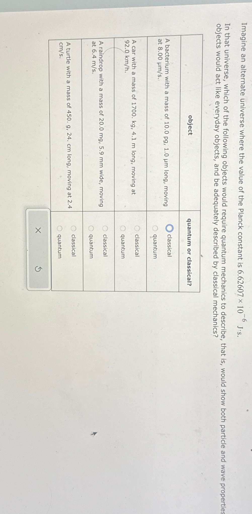 Solved Imagine an alternate universe where the value of the | Chegg.com