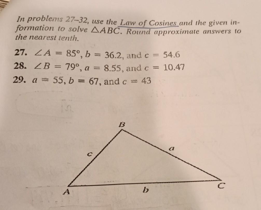Solved In problems 27-32, use the Law of Cosines and the | Chegg.com