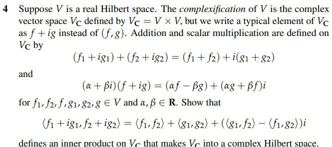 Solved 4 ﻿Suppose V ﻿is a real Hilbert space. The | Chegg.com